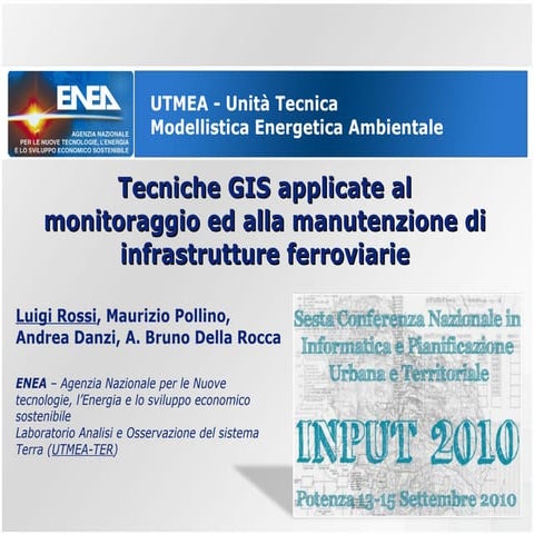 Tecniche GIS applicate al monitoraggio ed alla manutenzione di ...