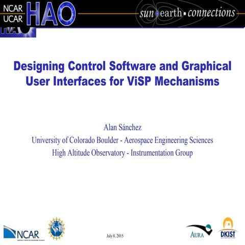 Designing Control Software and Graphical User Interfaces for ViSP Mechanisms | PPT