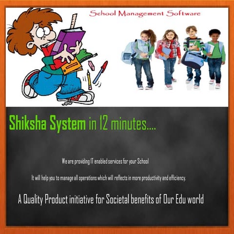 Shiksha System End User Presentation | PDF