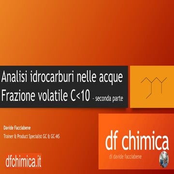 Analisi idrocarburi nelle acque p.2 | PPSX