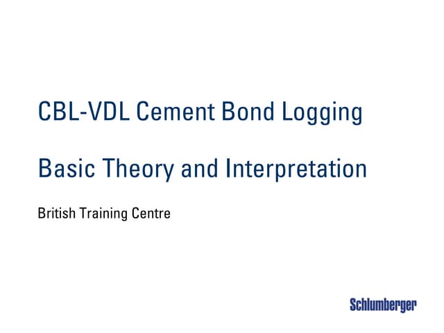 Cbl Vdl Cement Bond Logging Basic Theory And Interpretation Pdf