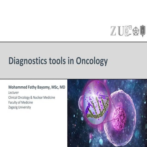 Diagnostic tools in oncology | PPTX