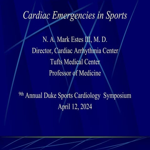 Cardiac Emergencies in Sports - Duke SCD.24