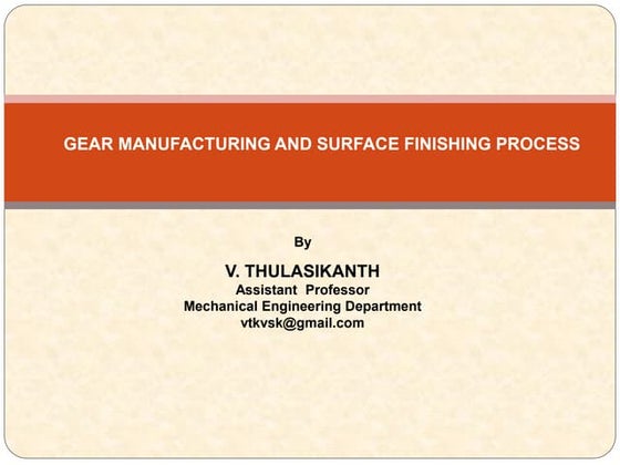 Gear finishing process | PPT
