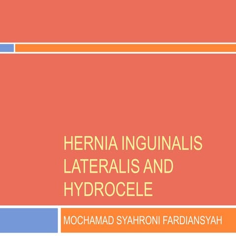 (05) HIL and Hydrocele management in children.ppt
