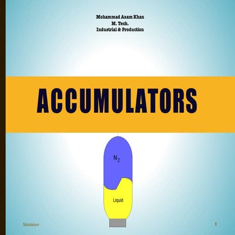 Accumulators (Hydraulic & Pneumatic) | PDF
