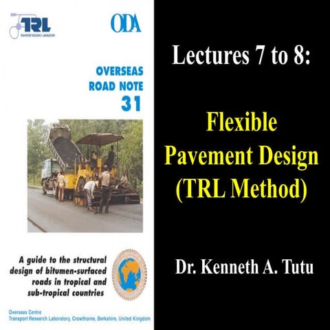 05_Lectures_07-08_FlexiPaveDesignTRL_SLIDES.pdf
