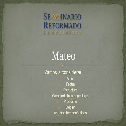 El Evangelio de Mateo del seminario reformado | PPTX