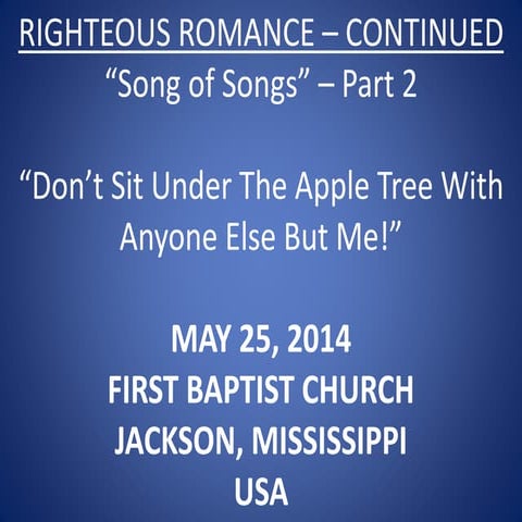 05 May 25, 2014, Song Of Songs - Part 2 | PDF