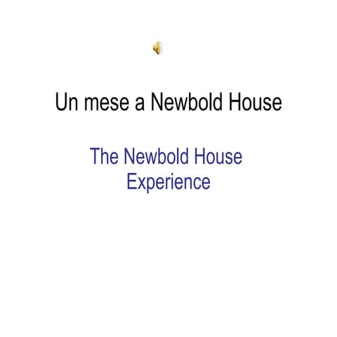 05 Newbold House | PPT