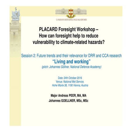 Future trends and their relevance for DRR and CCA research “Living and ...