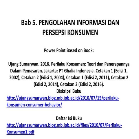 05 Pengolahan Informasi dan Persepsi Konsumen PKO.pdf