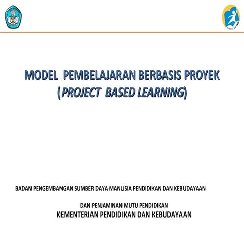 05 Project Based Learning.ppt media pembelajaran | PPT