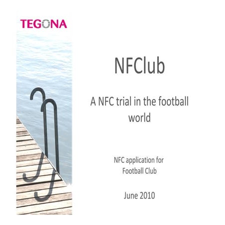NFClub : NFC application for Football Club | PPT