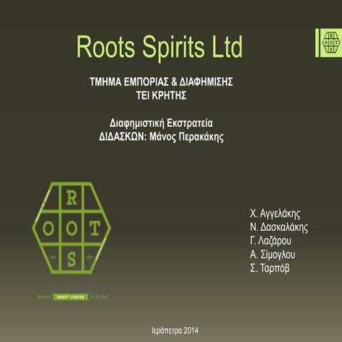 Roots Spirits Ltd | PPTX
