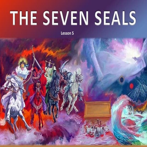 05 seven seals rev 6 | PPTX