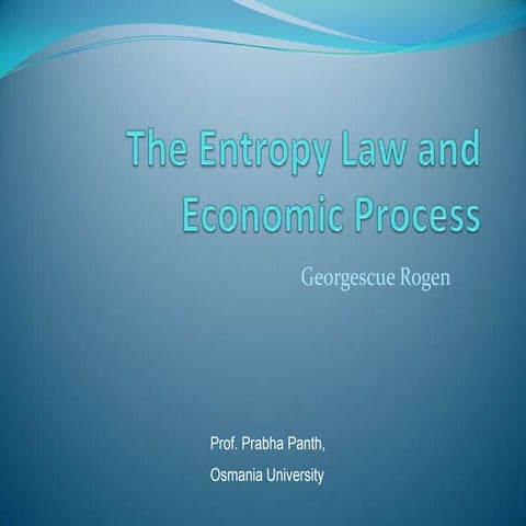 05 the entropy law and economic process | PPSX