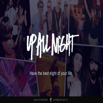 500 Demo Day Batch 18: Up All Night | PPTX