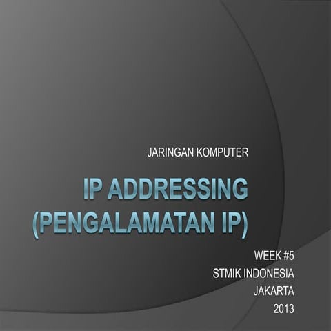 05 week 5_ip_addressing | PPT