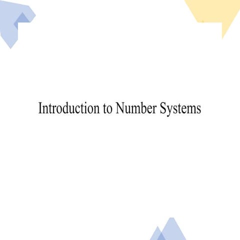 Introduction to Computers - Number Systems | PPTX