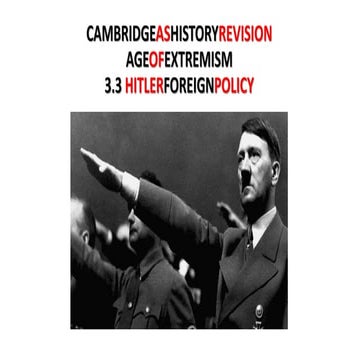 AS HISTORY REVISION - AGE OF EXTREMISM - 3.3 HITLER'S FOREIGN POLICY | PPT
