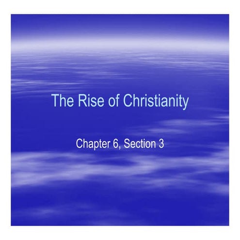 CPWC 06.3 the rise of Christianity | PDF