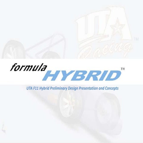06.2010 fsae hybrid 2nd presentation gen-2 preliminary designs and ...