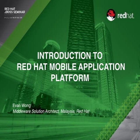 Introduction to Red Hat Mobile Application Platform | PPT
