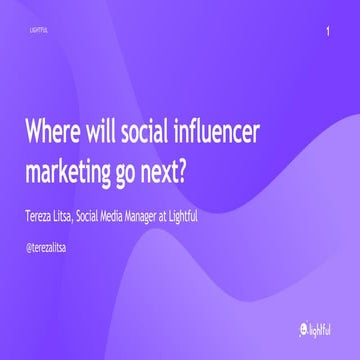 Where will social influencer marketing go next? | Unlocking the power ...