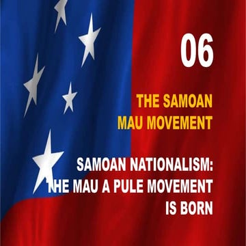THE SAMOAN MAU MOVEMENT: SAMOAN NATIONALISM - THE MAU A PULE MOVEMENT ...