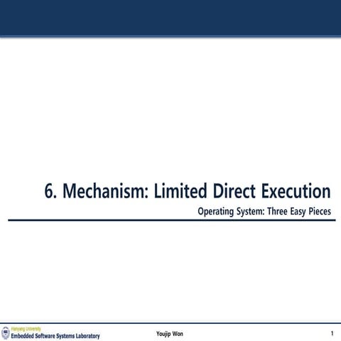 06.Mechanism_Limieted_Direct_Execution (4).pptx