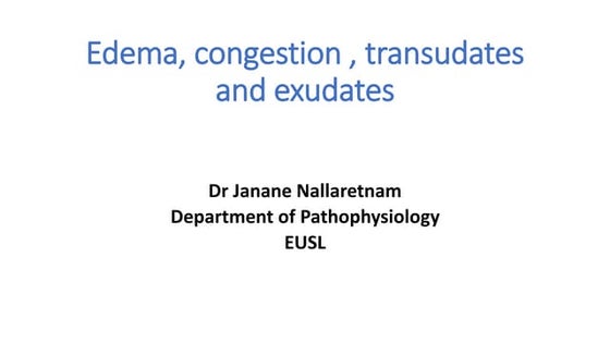 Edema, Transudate vs Exudate - Pathology - Allied courses | PPTX ...