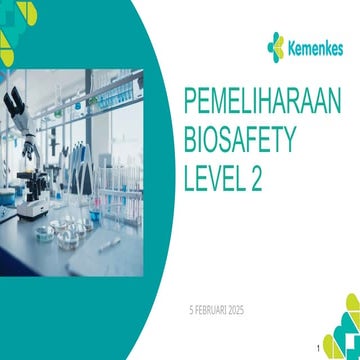 Pemeliharaan Bio Savety Laboratorium Level 2 | PPT