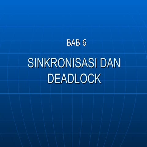 Pertemuan Ke-5 - Sistem Operasi - Sinkronisasi Proses.pptx