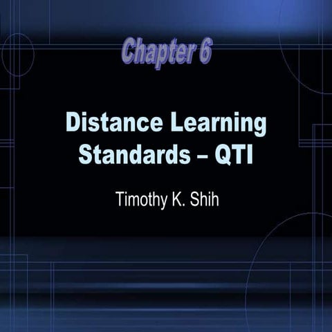 06 distance learning standards-qti | PPT