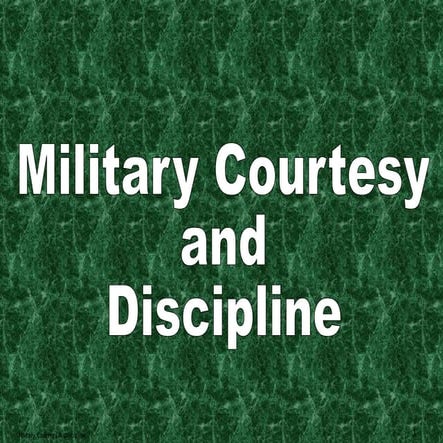 Military Courtesy and Discipline | PPT