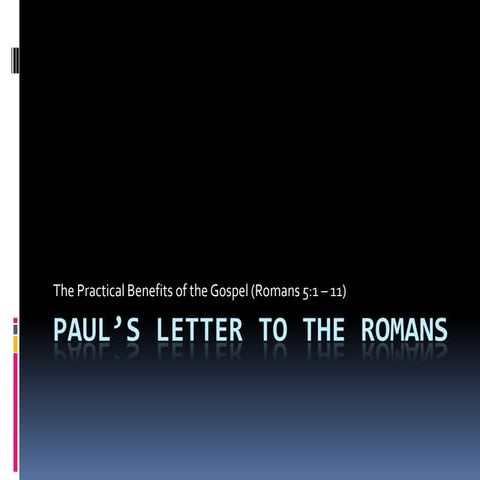 01. Paul’s Letter To The Romans Introduction | PPTX