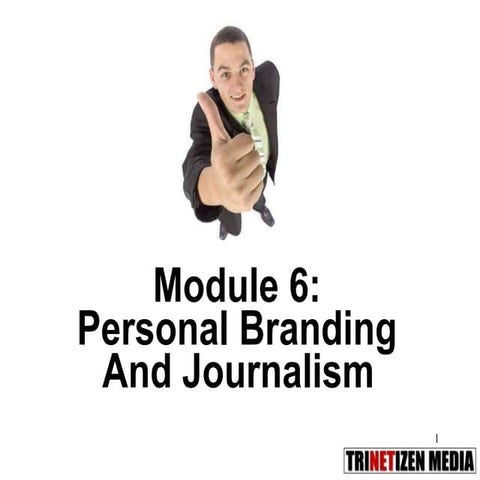 Module 06. Personal branding | PPT | Social Networking | Internet