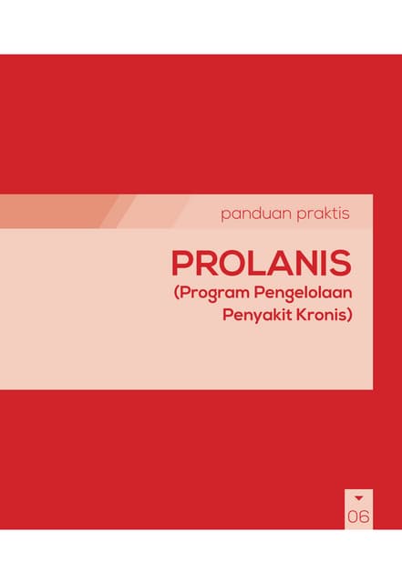 Buku Panduan Praktis BPJS Kesehatan - Program Pengelolaan Penyakit Kronis (Prolanis) | PDF