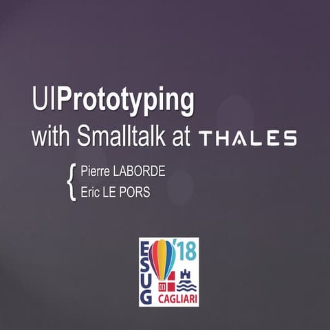 UI Prototyping with Smalltalk at Thales | PDF