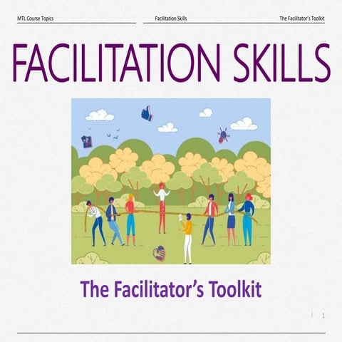 The Facilitator's Toolkit | PPTX