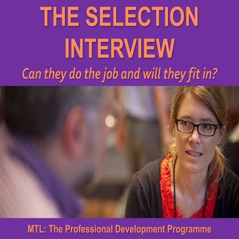 The Selection Interview | PPTX