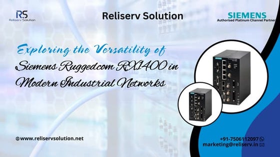 Ruggedcom RSG908C: A Game-Changer for Industrial Ethernet Networks. | PPT