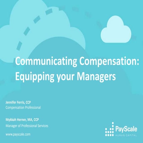 Communicating Compensation: Equipping Your Managers | PPTX