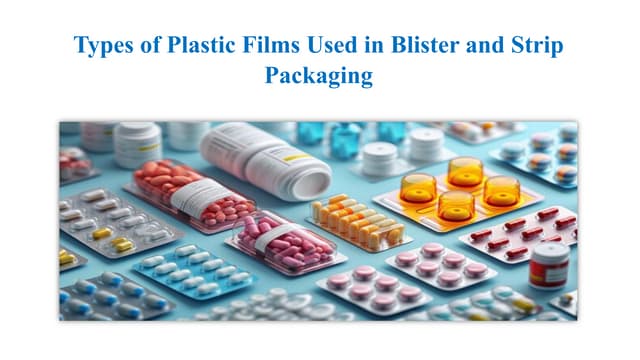 Pharmaceutical Packaging tablet and capsules | PPTX