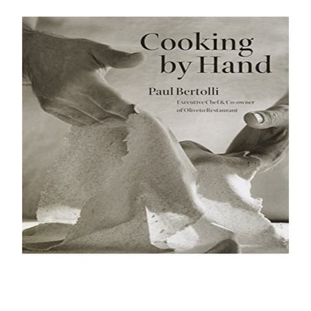 Cooking by Hand PDF - Paul Bertolli | PDF