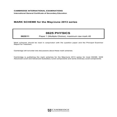 Physics 0625 - Paper 1 version 1 - Mark scheme - May Jun 2013 | PDF