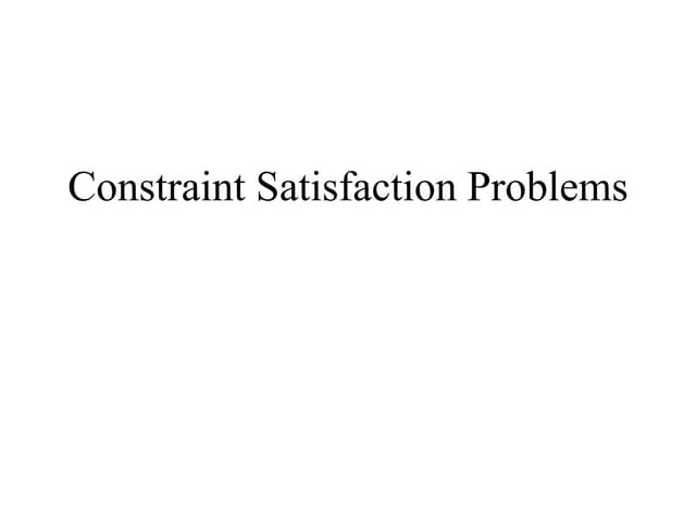A Ppt On Constraint Satisfaction Problems Ppt Programming Languages Computing