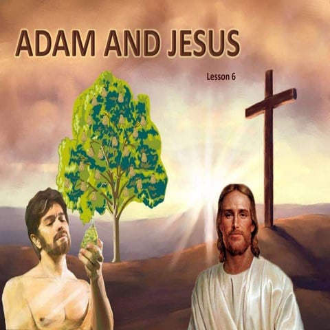 06 adam and jesus | PPTX