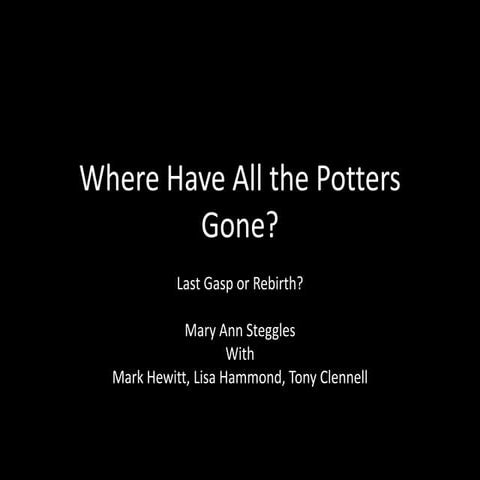 NCECA 2014: Lisa Hammond, Mark Hewitt, Mary Ann Steggles, Tony Clennell ...